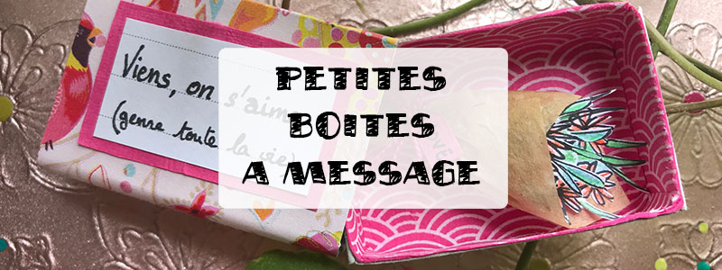 Envoyez des petites boites à message - Ciloubidouille